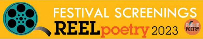 Festival: Reel Poetry 2023 – Moving Poems